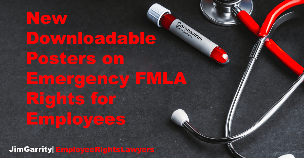 NEW: Downloadable Rights Posters on the Emergency FMLA – Jim Garrity ...
